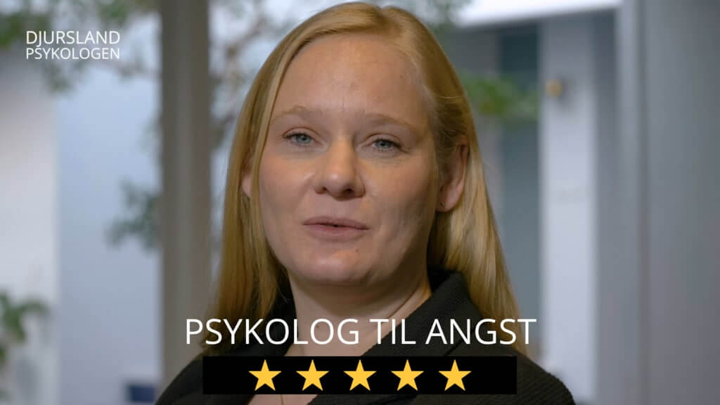 Psykolog til angst - psykolog uden ventetid | Djursland-psykologen